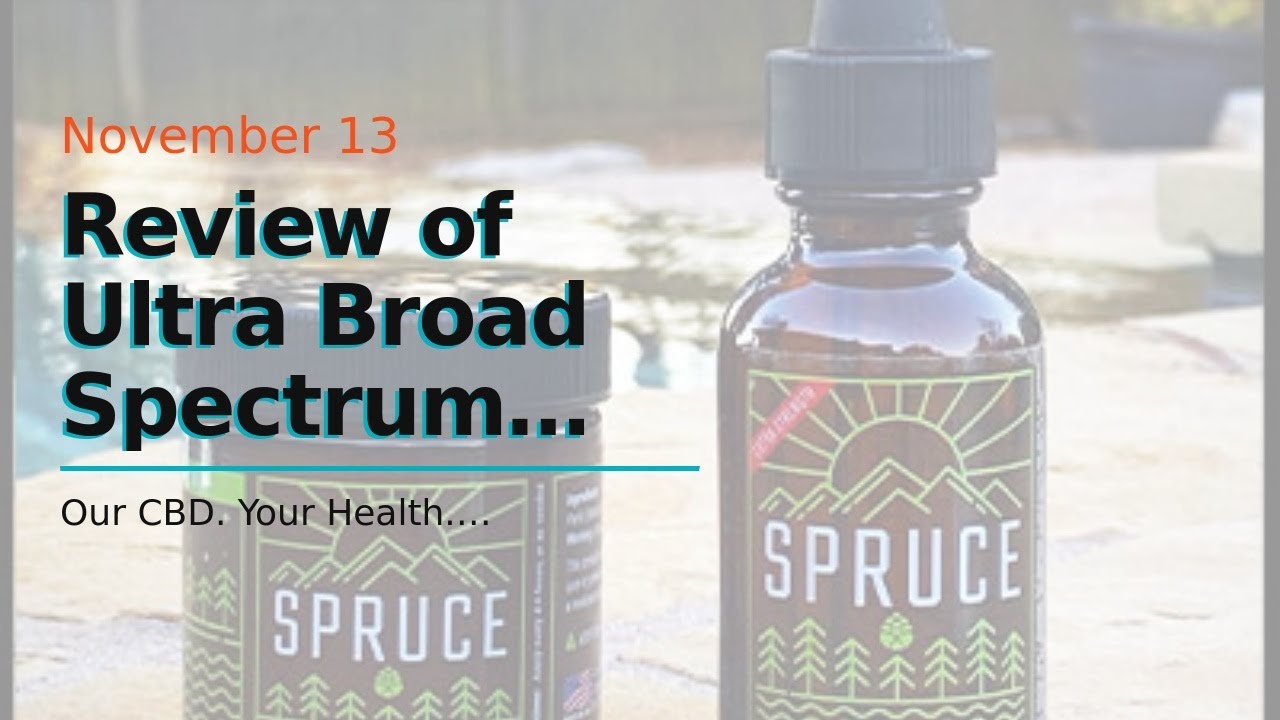 Review of Ultra Broad Spectrum Liquid CBD Capsules , Ultra Broad ...