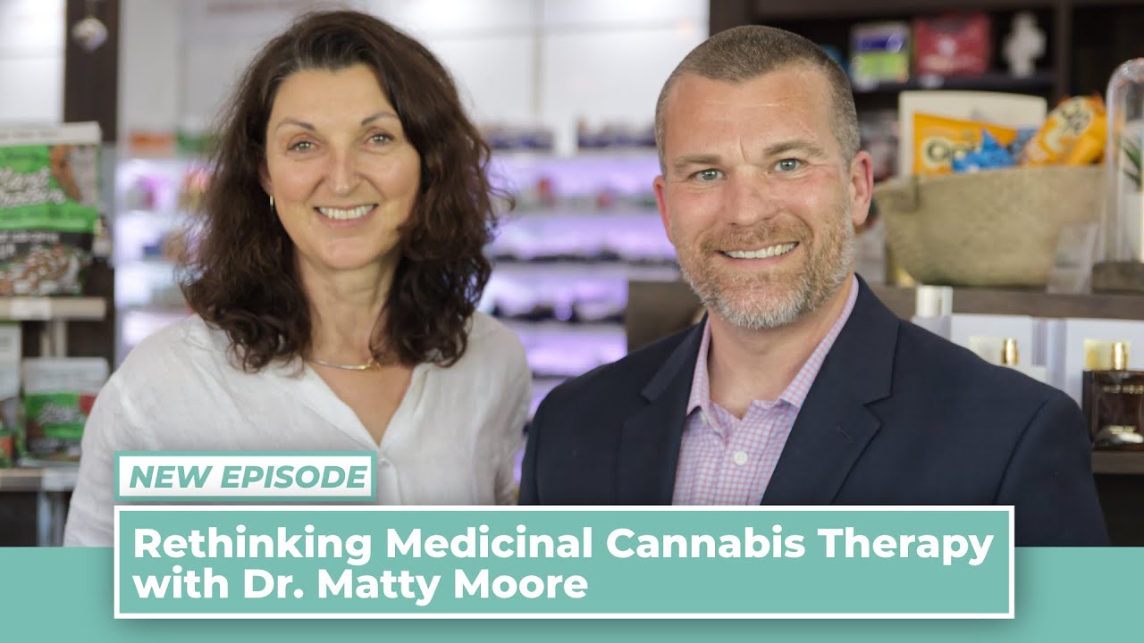 Rethinking Medicinal Cannabis Therapy with Dr. Matty Moore - MED PODD